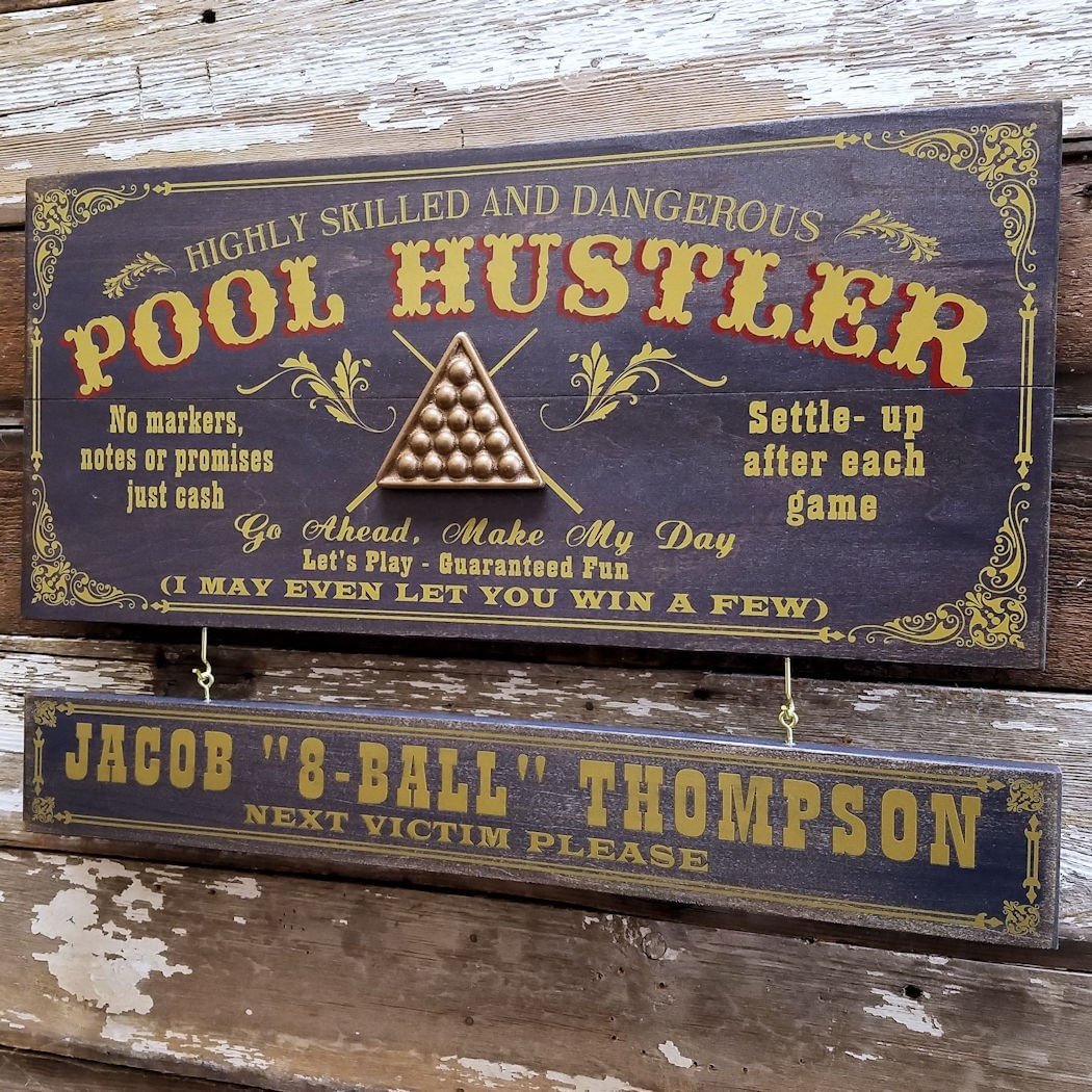 Pool Hustler Wood Plank Sign With Optional Personalization – A Simpler Time